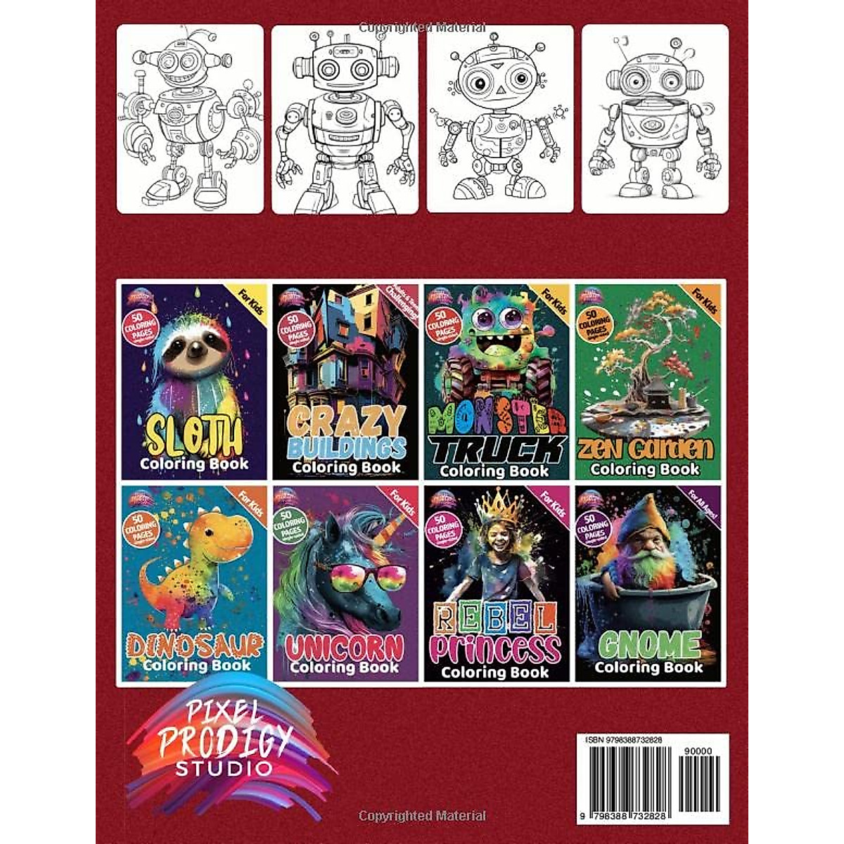 Robot Coloring Book for Kids: 50 Whimsical, Playful, Wacky, Single-Sided Pages for Boys, Girls, Kids Ages 4-8