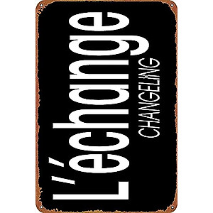 Changeling Cafe bar Home Wall Art Decoration Poster Retro Vintage Metal Tin Sign 8x12 Inches