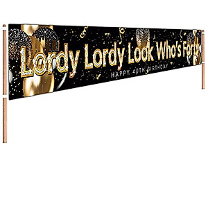 9.8 X 1.6 ft Large Lordy Lordy Look Who's 40 Sign Banner Funny Forty Birthday Decoration for Indoor Outdoor Happy 40th Birthday Yard Banner Decoration 40th Birthday Party Supplies Decorations