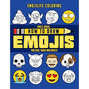 How to Draw Emojis: Learn to Draw 50 of your Favourite Emojis - For Kids, Teens & Adults