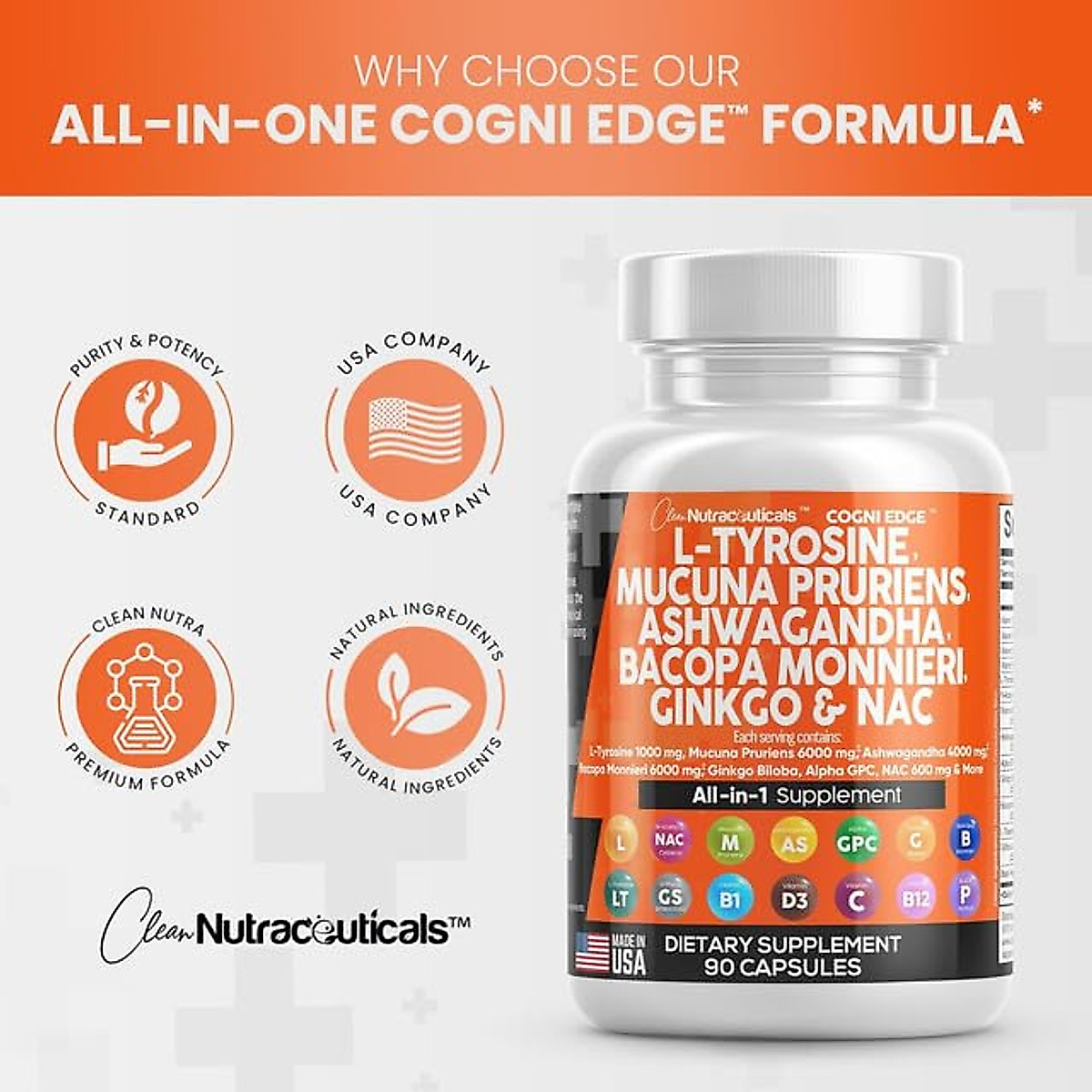 Clean Nutraceuticals L Tyrosine Mucuna Pruriens Bacopa Monnieri Ashwagandha Focus Supplement w/N-Acetyl Cysteine NAC 5-HTP Ginkgo Biloba Alpha GPC Vitamin C D B1 B12