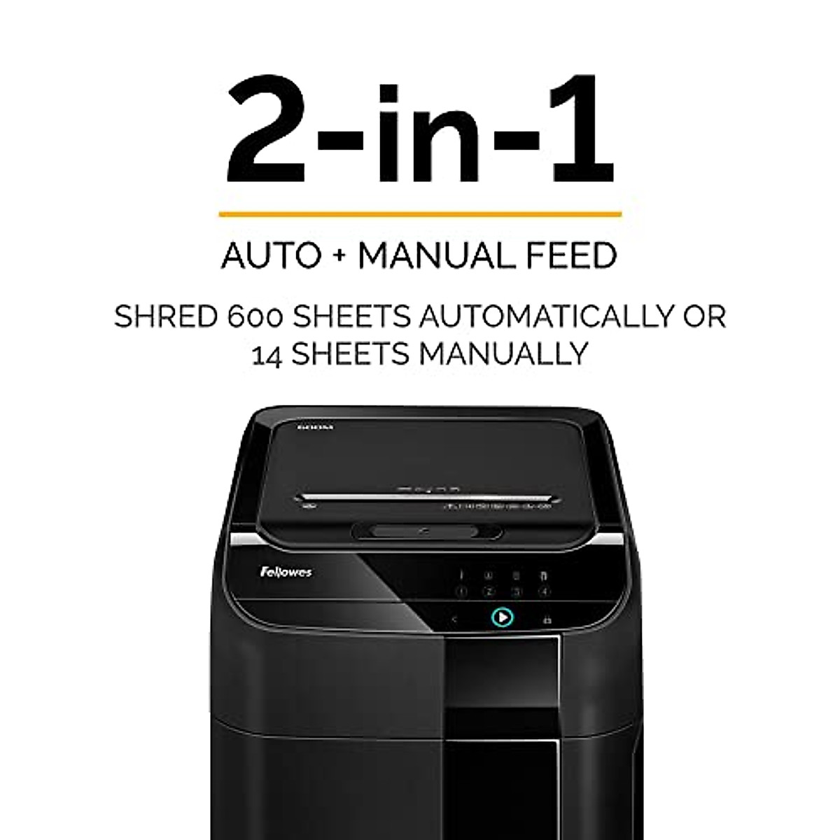 Fellowes AutoMax 600M 2-in-1 Heavy Duty Auto Feed Commercial Paper Shredder with Micro-Cut