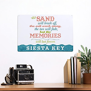 Lantern Press 12x18 Inch Metal Sign, Siesta Key, Florida, Beach Memories Last Forever