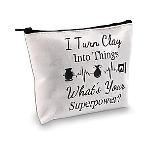 G2TUP Ceramic Artist Gift I Turn Clay Into Things Makeup Bag Potter Pottery Art Cosmetic Bag Pot Making Lover Gift Pottery Artist Zipper Travel Bag (I Turn Clay Into White Bag)