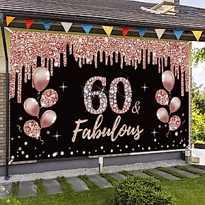 60th Birthday Decorations 60 & Fabulous Birthday Banner for Women, Rose Gold 60 Birthday Theme Sign Party Supplies, Sixty Year Old Bday Background Photo Booth for Indoor Outdoor