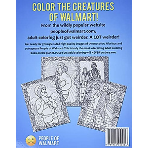 People of Walmart Adult Coloring Book: Rolling Back Dignity (OFFICIAL People of Walmart Books)
