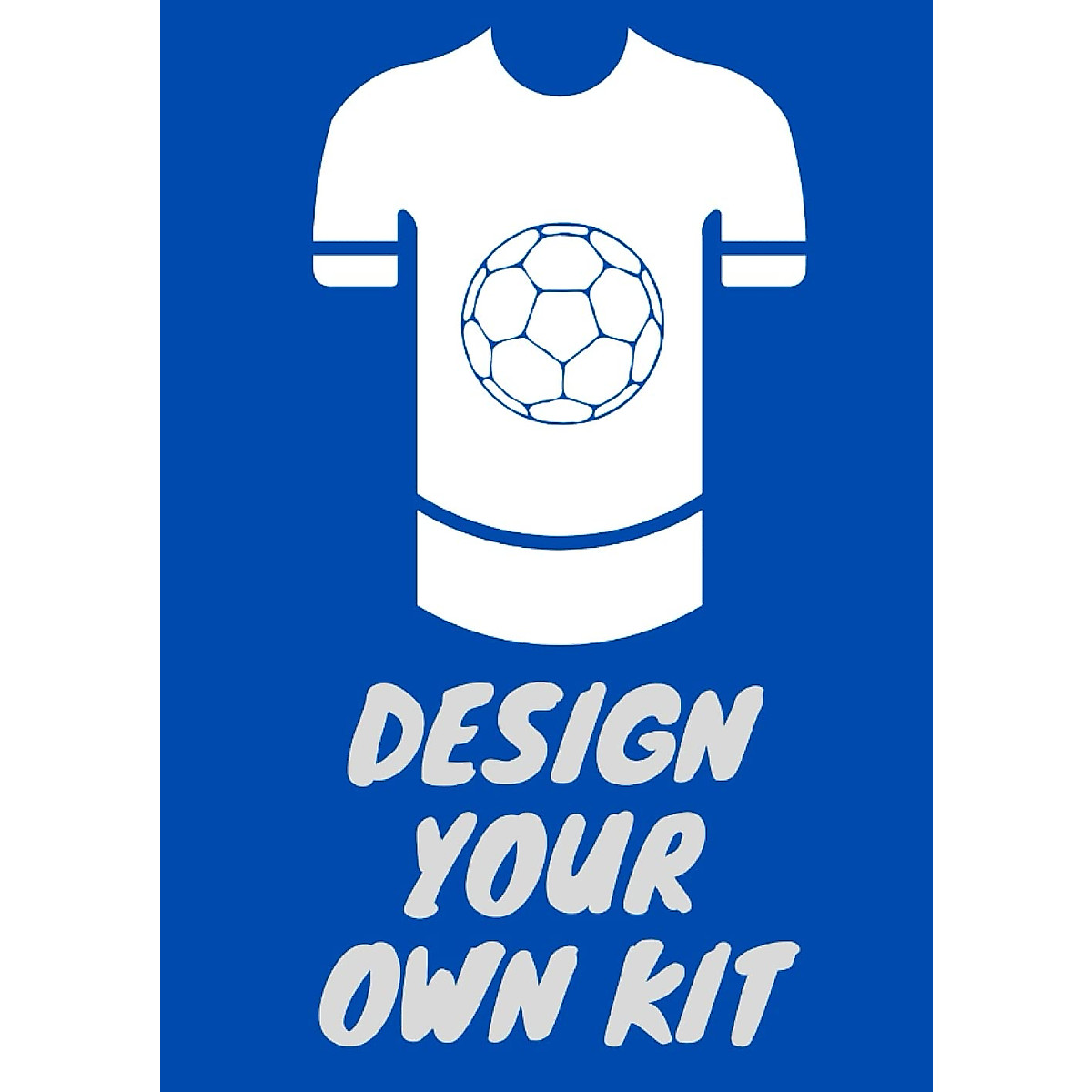 Design your own kit: Football Edition