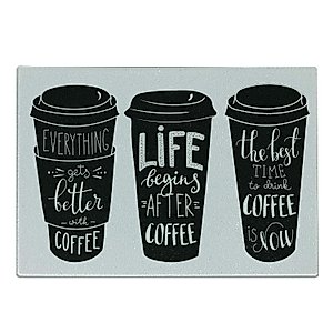 Lunarable Coffee Cutting Board, Life Begins After Coffee Everything Gets Better with Coffee Motivation Art, Decorative Tempered Glass Cutting and Serving Board, Small Size, Black and White