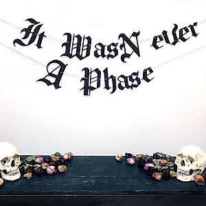 Gothic Letter It Was Never A Phase Banner, Old English Emo Garland, Emo Party, Emo Night Decor, Emo Birthday Banner, 30th Birthday Banner, Funeral Birthday Banner for 20th 30th 40th Birthday