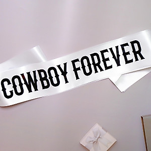Decorit Same Cowboy Forever Sash, Bachelorette Party Decorations, Bride to be, Gag Gift, Cowgirl, Last Rodeo, Getting Hitched, Country Theme Nash Bash, margs and matrimony bachelorette, White