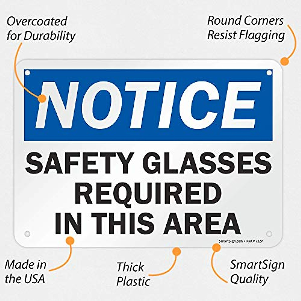 SmartSign - U9-1559-NP_7x10 "Notice - Safety Glasses Required In This Area" Sign | 7" x 10" Plastic Black/Blue on White