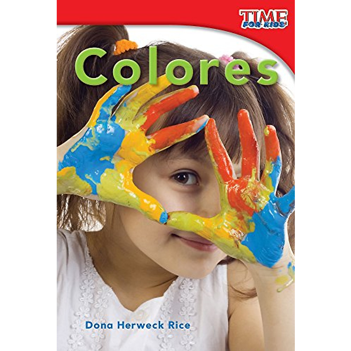 Teacher Created Materials - TIME for Kids Informational Text Readers (Spanish) Set 2 - 10 Book Set - Grade 1 - Guided Reading Level A - I