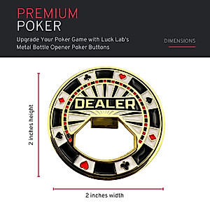 Luck Lab Set of 3 Metal Bottle Opener Poker Buttons - Dealer Button, Big Blind and Small Blind Metal Weights (Position Markers) for Texas Hold Em - 2 inch