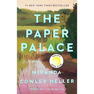 The Paper Palace (Reese's Book Club): A Novel
