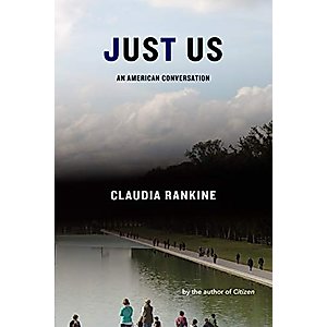 Just Us: An American Conversation