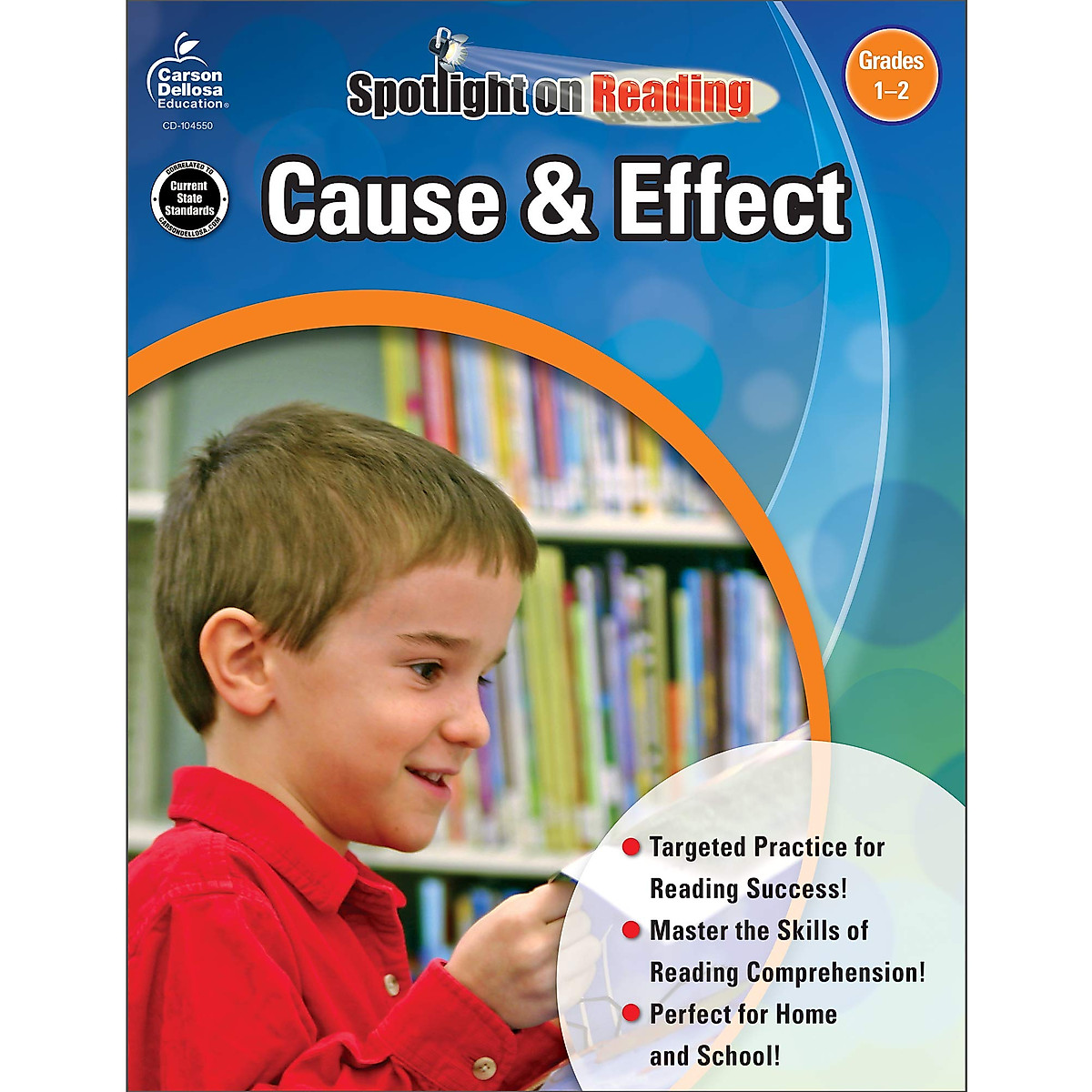 Cause & Effect, Grades 1 - 2 (Spotlight on Reading)
