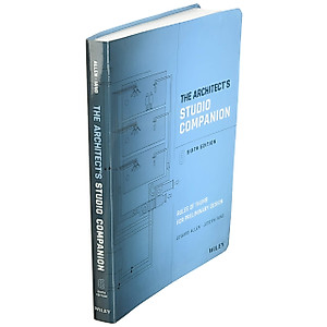 The Architect's Studio Companion: Rules of Thumb for Preliminary Design