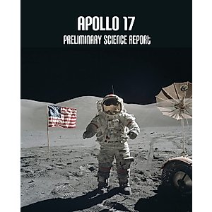 Apollo 17: Preliminary Science Report