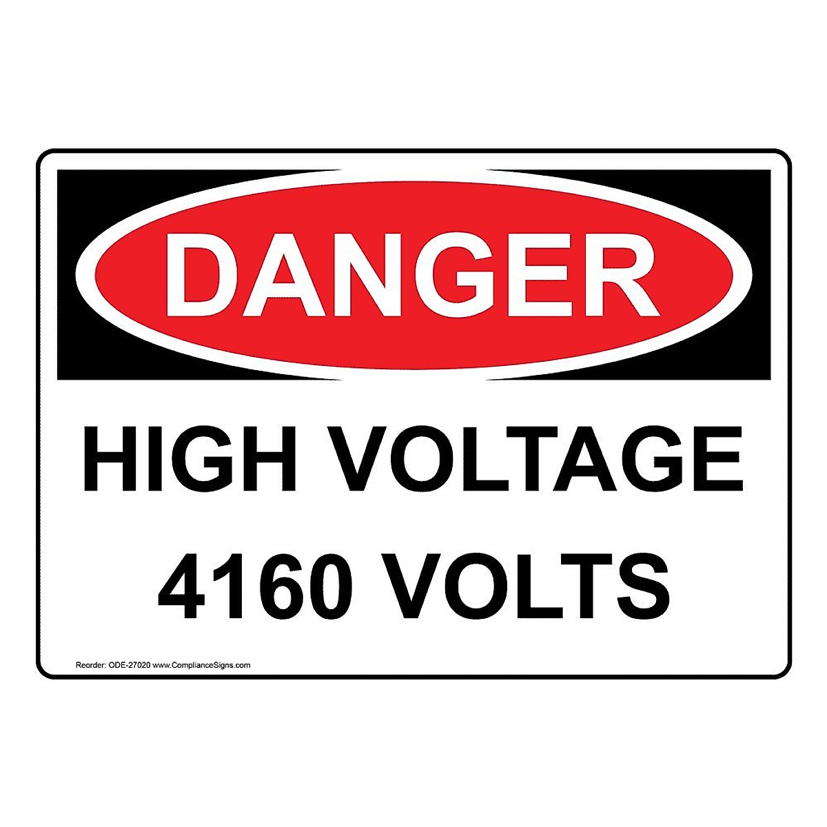 ComplianceSigns.com Danger High Voltage 4160 Volts OSHA Safety Label Decal, 5x3.5 in. Vinyl 4-Pack for Electrical