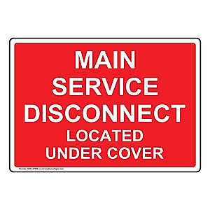 ComplianceSigns.com Main Service Disconnect Located Under Cover Label Decal, 5x3.5 in. 4-Pack Vinyl for Electrical