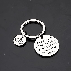 ITYSL Inspired Keychain Netflix Show Gift Comedy Lover Gift TV Show Fans Gift (make a big mud pie)