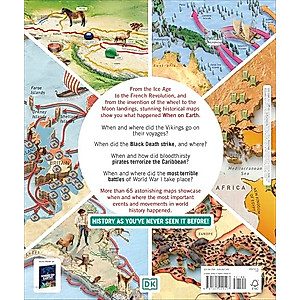 When on Earth?: History as You've Never Seen It Before! (DK Where on Earth? Atlases)