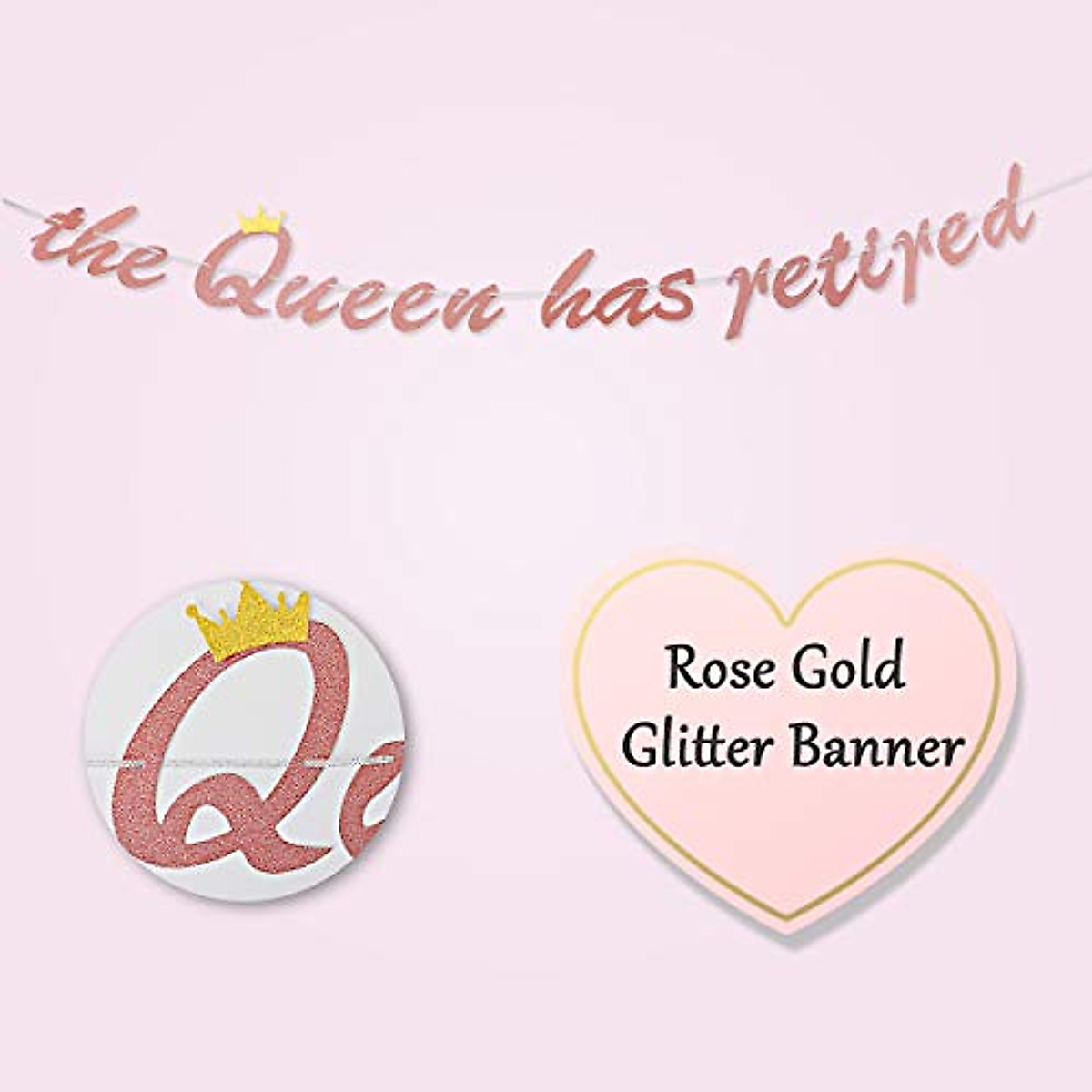 Glitter Happy Retirement Banner Bunting - Rose Gold The Queen Has Retired Banner - Retirement Party Farewell Party Decorations Supplies for Women