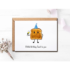 A Little Birthday Toast To You - Birthday Toast Birthday Card Card For Him Card For Her Funny Birthday Card - Bread Greeting Card - Funny Greeting Card.