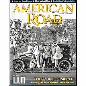 AMERICAN ROAD MAGAZINE, SUMMER, 2015 * VOLUME XIII * NUMBER, 2 *