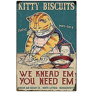Kitty Biscuits We Knead Em You Need Em Vintage Metal Tin Sign Fluffy Cute Cat Iron Painting Retro Signs for Home Coffee Kitchen Outdoor Wall Decor 8x12 Inch