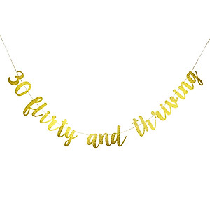 Starsgarden 30 Flirty & Thriving Banner, 30th Birthday Bunting Sign, Dirty Thirty Party Decorations, Dirty 30 Party Sign(Gold)