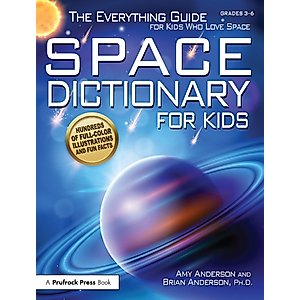 Space Dictionary for Kids: The Everything Guide for Kids Who Love Space