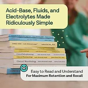 Acid-Base, Fluids, and Electrolytes Made Ridiculously Simple