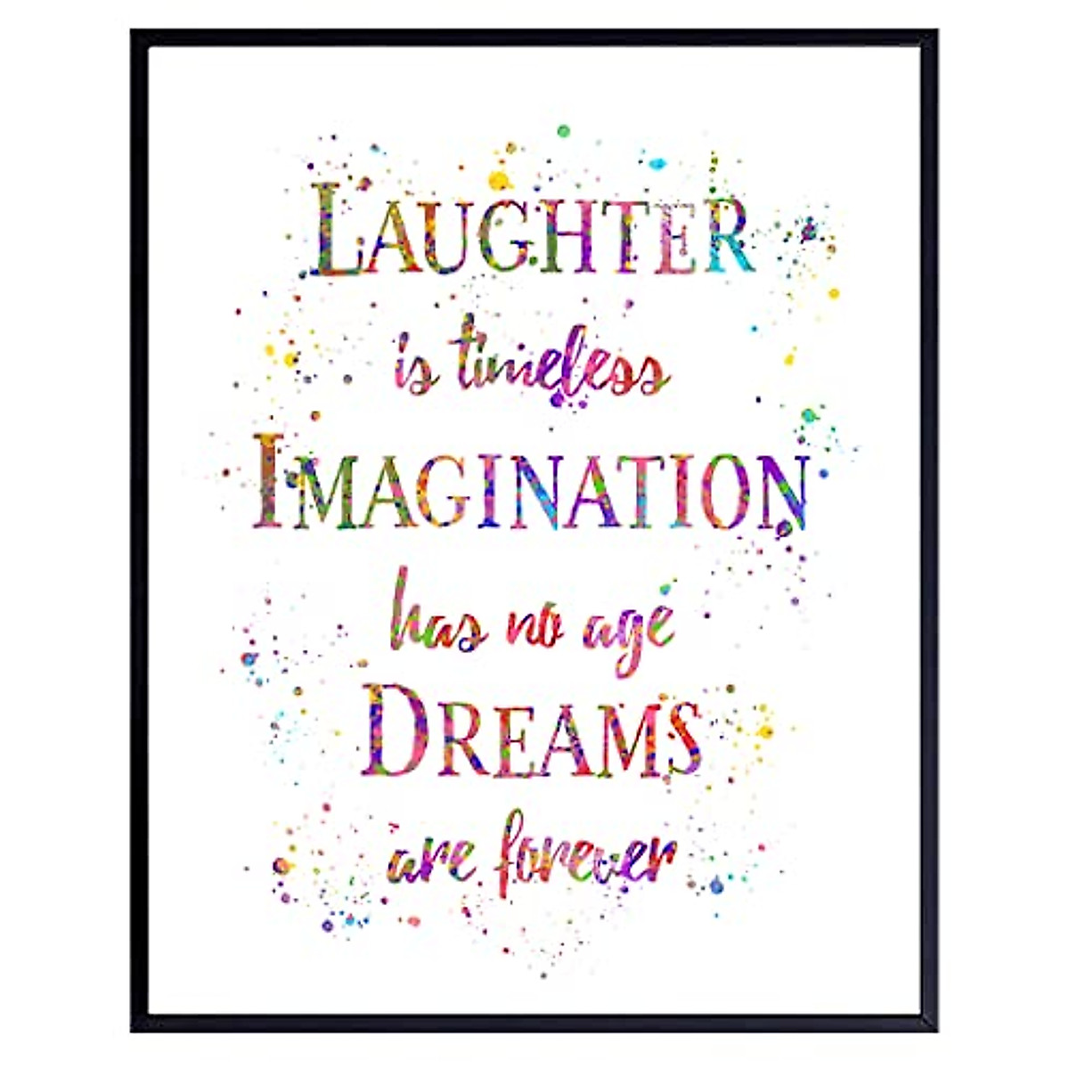 Laughter Inspirational Quote Home Decor - Dreams 8x10 Wall Art Decoration Poster print for Baby, Boy, Girl or Kids Bedroom, Nursery, Office, Living Room - Gift for Fans