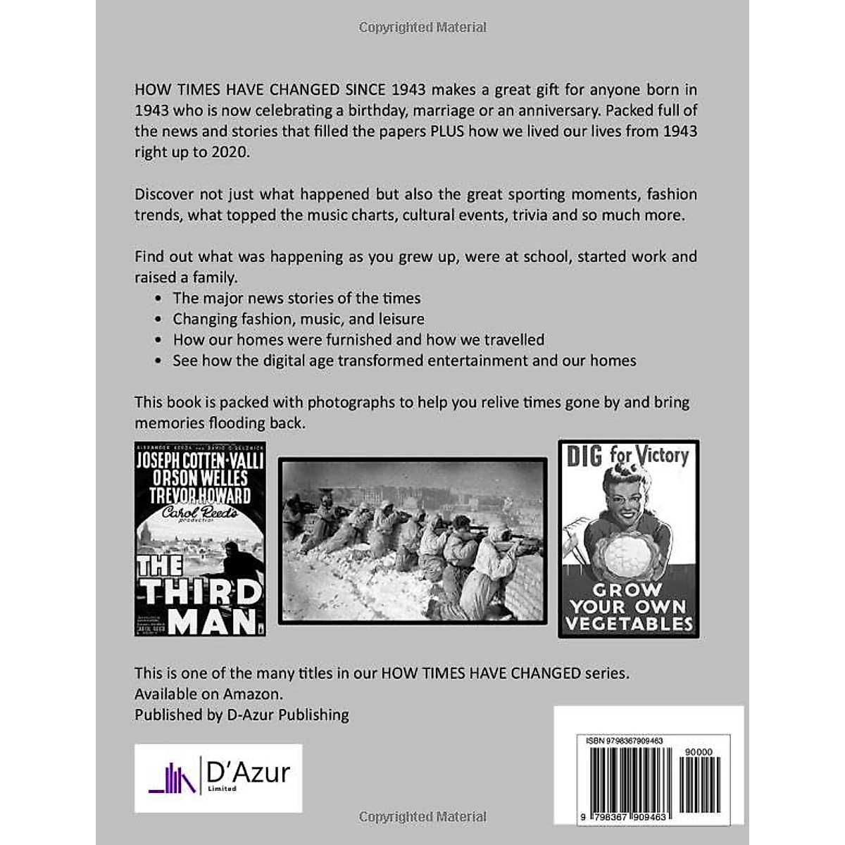 Born In 1943: News from every week of 1943. A birthday gift book for women and men. (How Times Have Changed)