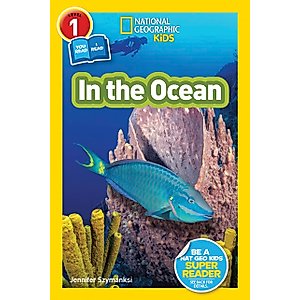 In the Ocean (National Geographic Kids Readers, Level 1/Co-Reader)