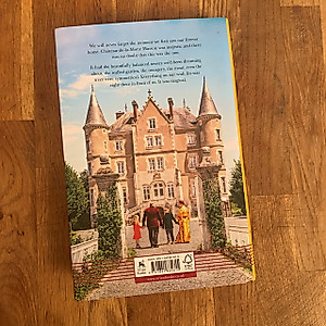 A Year at the Chateau: As seen on the hit Channel 4 show