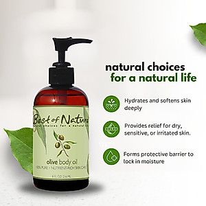 Best of Nature 100% Pure Olive Massage & Body Oil – Cold Pressed, Natural & Unscented Moisturizer for Skin, Hair & Bath, 8 fl oz