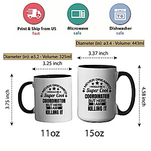 Inspirational Quote Gifts for Coordinators Killing It 11oz 15oz Inner Color Accent Mug