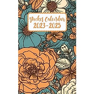 2023-2025 Pocket Calendar For Purse: 2 Years and Half From July 2023 To December 2025 Monthly Planner | Floral Themed Cover | Appointment Calendar ... , Birthdays | Contact List | Password Keeper