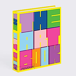 The Art Book (Revised and Expanded 2020 Edition)