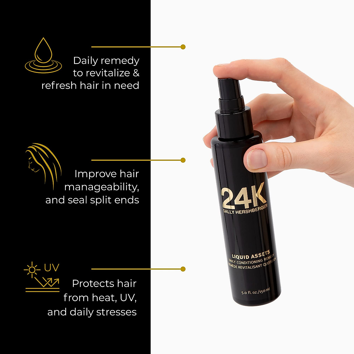 Sally Hershberger 24K Liquid Assets Daily Conditioning Remedy - Weightless Leave-In Treatment for Luscious, Refreshed Locks - Bonding, Keratin-Fortified Formula - Paraben And Phthalate Free - 150 ml