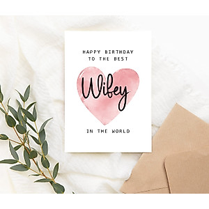 Happy Birthday To The Best Wifey In The World Card - Wifey Birthday Card - Wifey Card - Mother's Day Gift - Happy Birthday Card Happy Birthday Mom