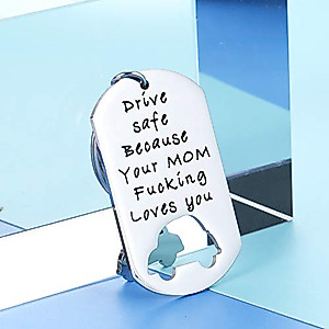 Funny New Driver Gift Drive Safe Your Mom Loves You Keychain for Son Daughter from Mom Dad Stocking Stuffer Trucker BFF 16th Birthday Gift Promise Keyring Valentine for Teens Adult Boys Girls Him Her