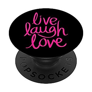 Live Laugh Love - Black & Hot Pink PopSockets PopGrip: Swappable Grip for Phones & Tablets