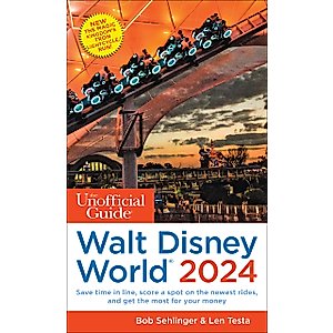 The Unofficial Guide to Walt Disney World 2024 (Unofficial Guides)