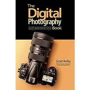 The Digital Photography Book: The step-by-step secrets for how to make your photos look like the pros'! (The Photography Book, 1)