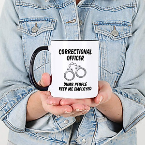 Casitika Correctional Officer Mugs. 11 oz Corrections Work Coffee Mug. Dumb People Keep Me Employed. Cup idea for Co-Worker.