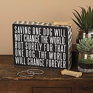 Primitives by Kathy 23059 Classic Box Sign, Saving One Dog