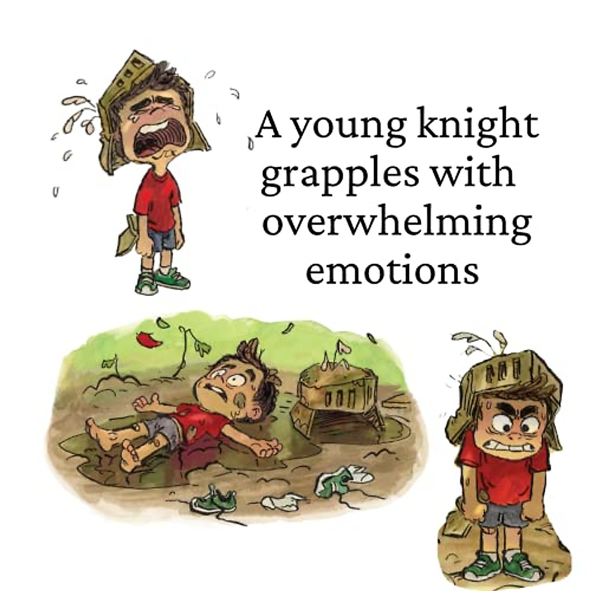 Sir Badalot and the Cranky Danky Dragon: A Kids Book About Big and Angry Feelings to Help Learn the Power to Choose to Be Thankful and Take Charge of Emotions
